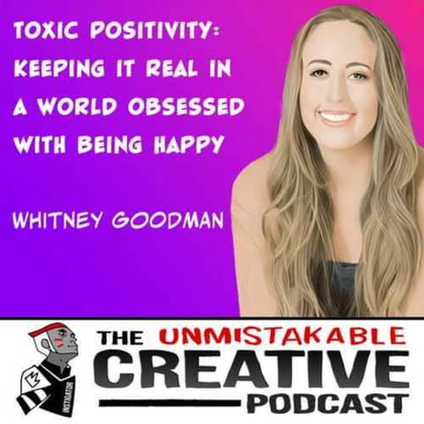 Best of 2024: Whitney Goodman | Toxic Positivity: Keeping it Rea…