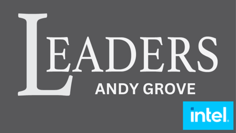 Andy Grove Leadership Style: Actionable Lessons for High-Performance ...